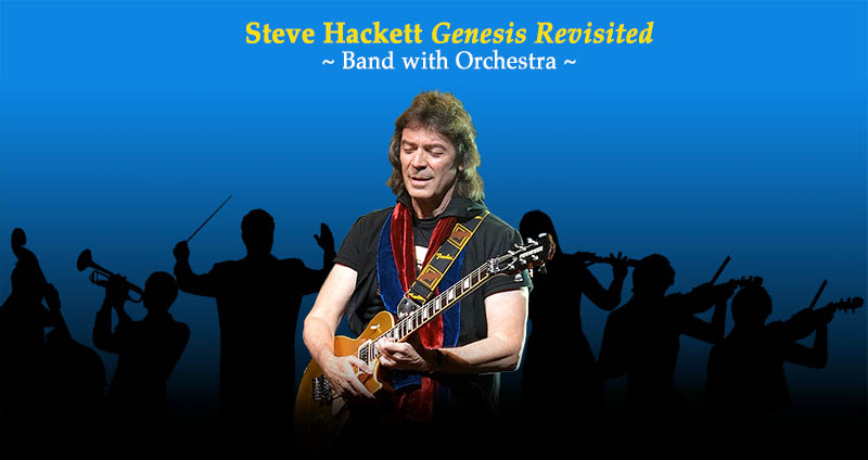 Steve Hackett Genesis Revisited Live –Band with Orchestra – Progarchy